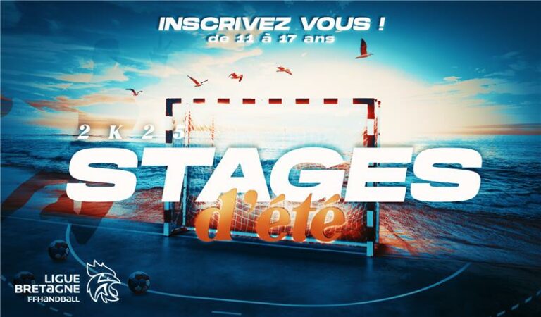 STAGE D'ÉTÉ 2026 - Ligue de Bretagne de Handball